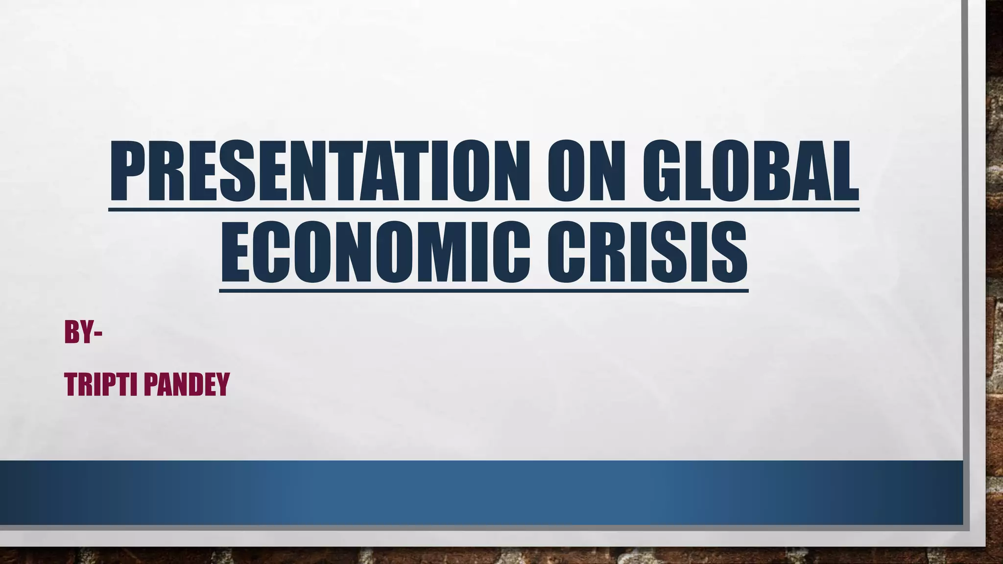 global economic crises.pptx