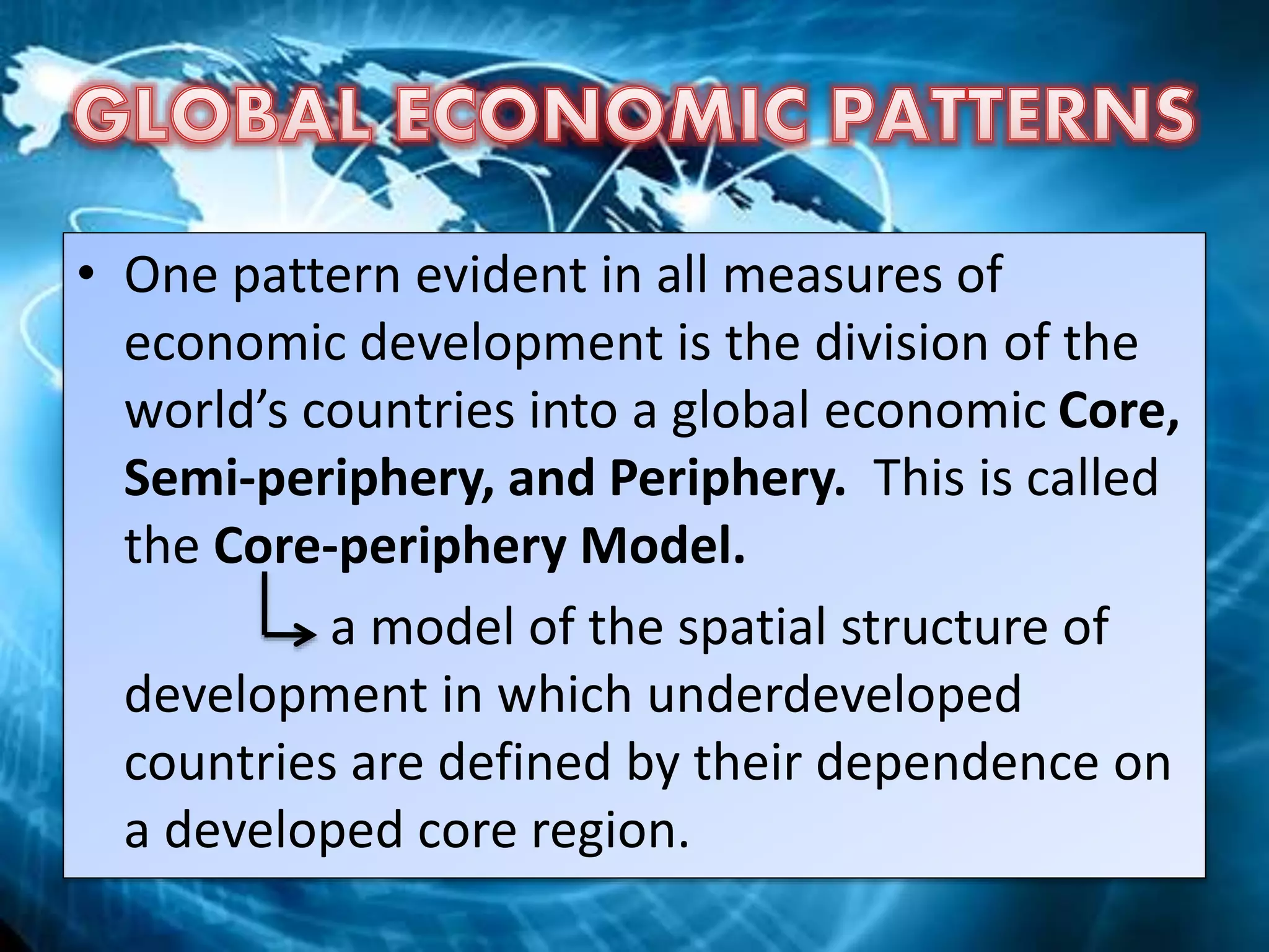 Global Economic Pattern | PPTX