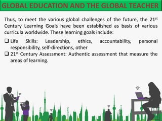 GLOBAL EDUCATION AND GLOBAL TEACHER | PPTX