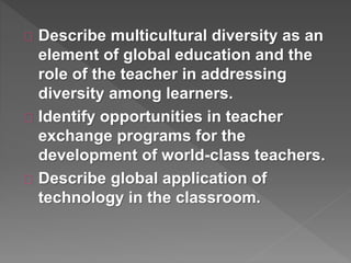 Global education and the global teacher | PPTX