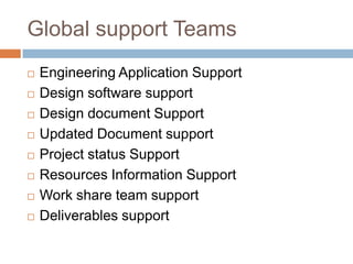 Global engineering support overview | PPTX