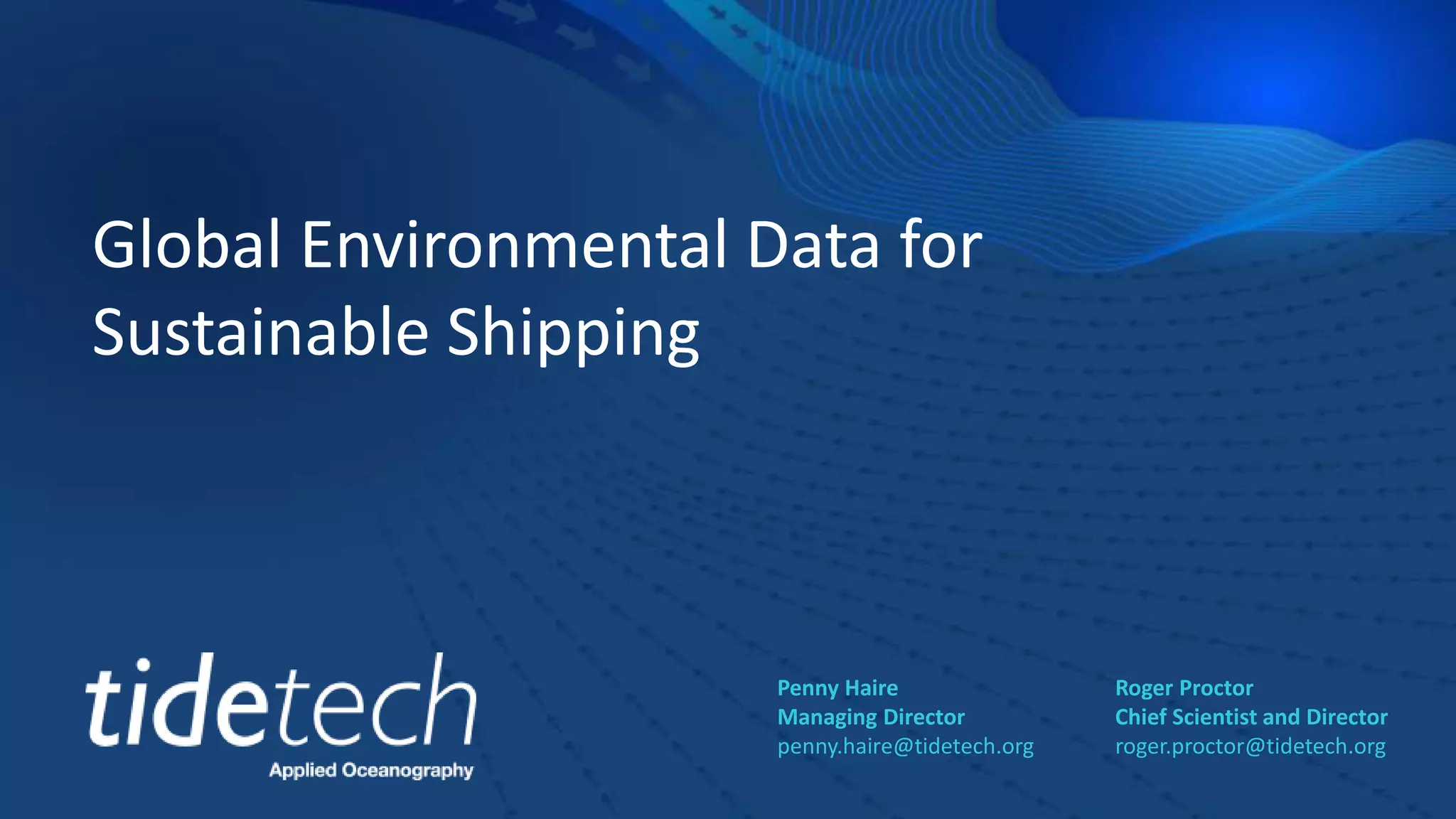 Global environmental data for sustainable shipping | PPT
