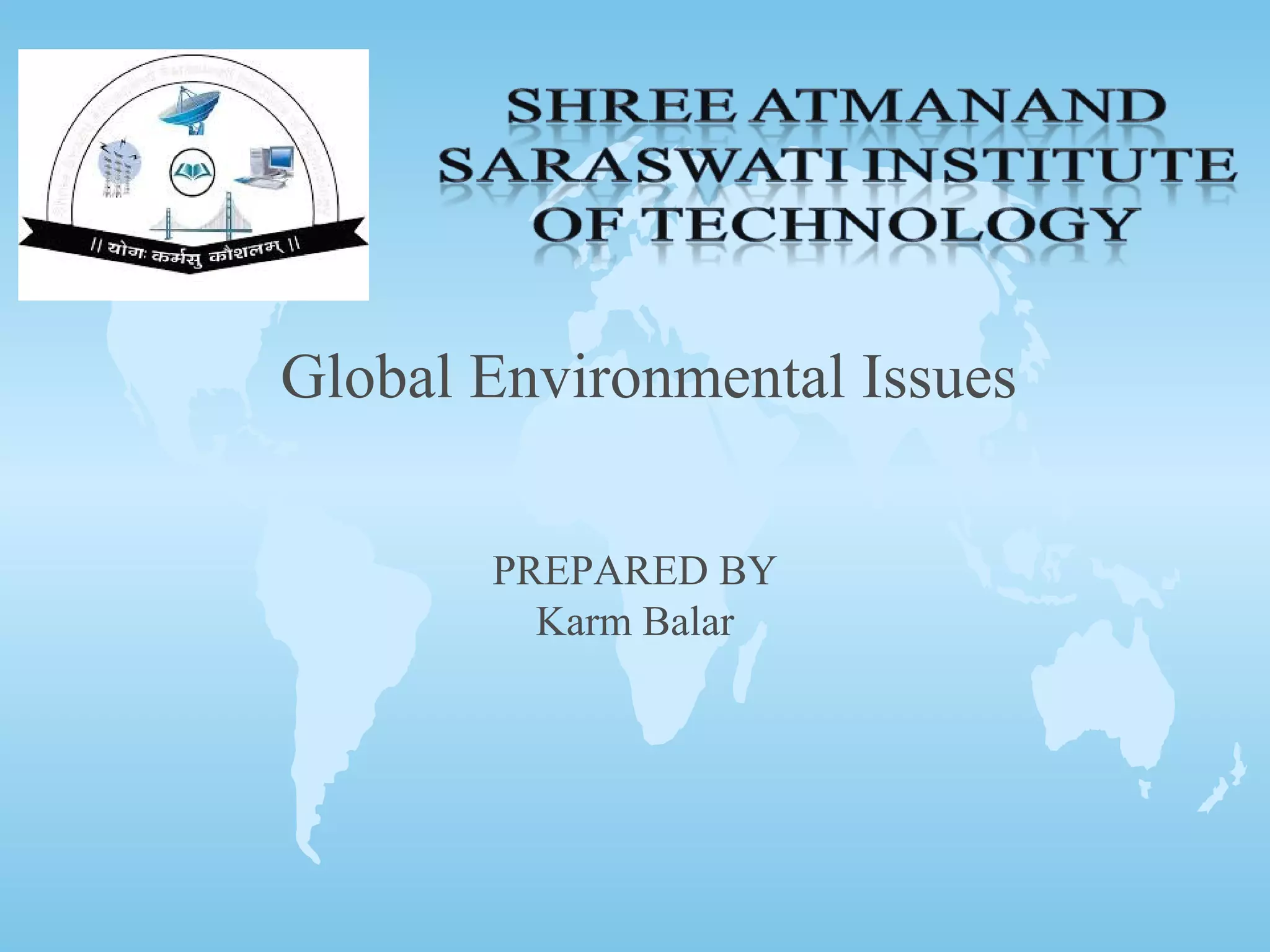 Global environmental issues for ES | PPT | Indoor Environmental Quality ...