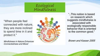 Global Environmental Mindfulness Experience | PPTX | Brain and Nervous ...