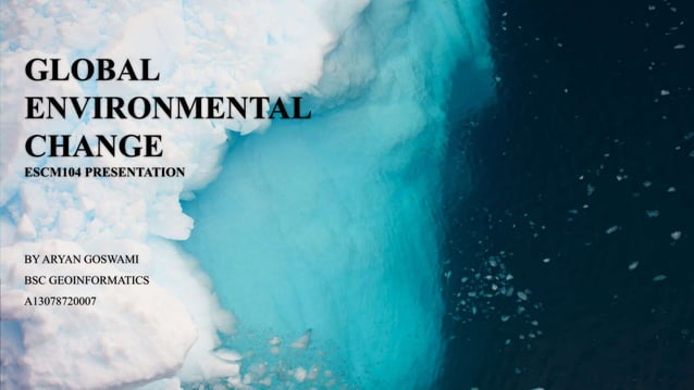 Global environment change | PPTX