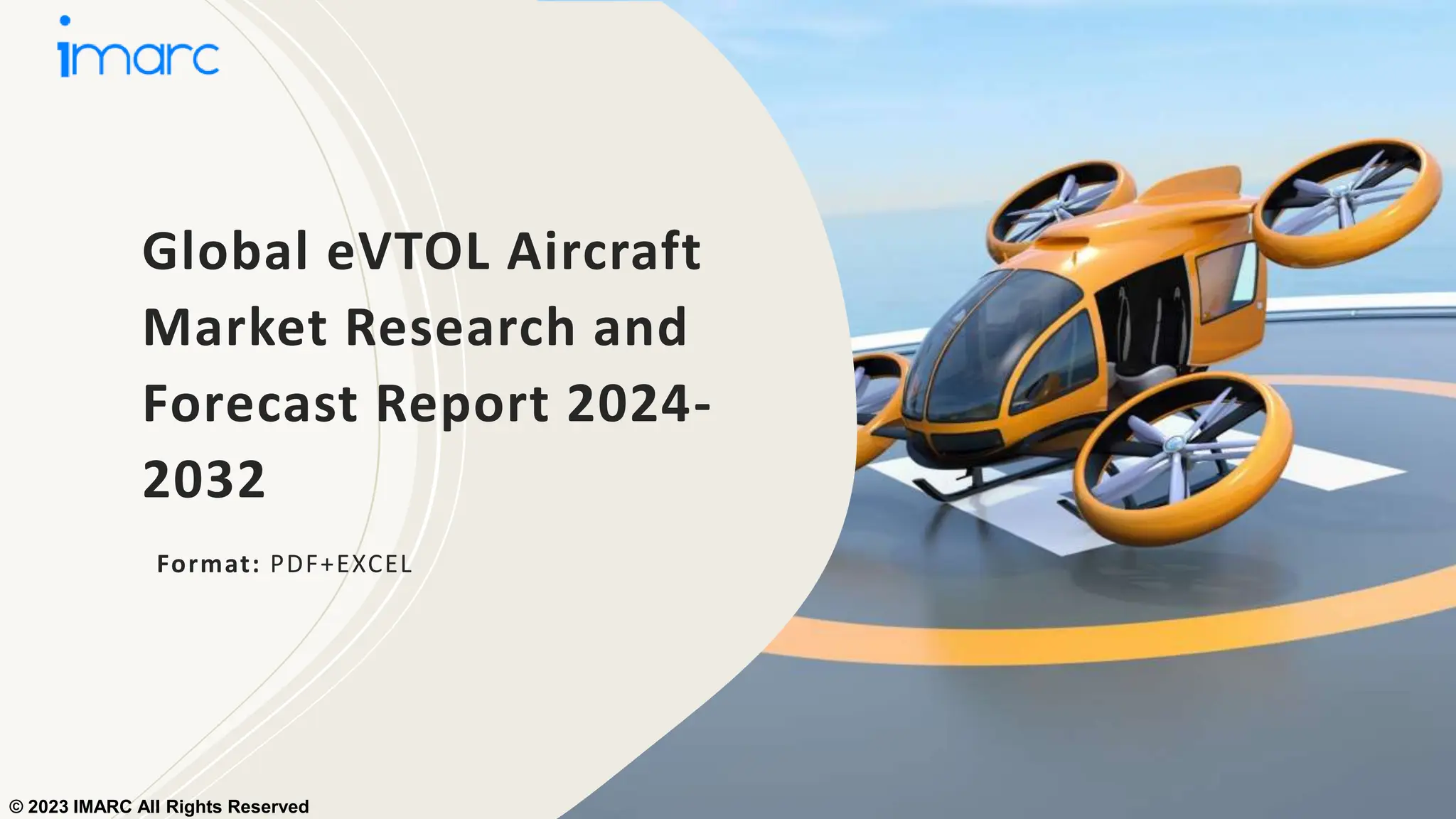 eVTOL Aircraft Market PPT: Growth, Outlook, Demand, Keyplayer Analysis and Opportunity 2024-32 ...