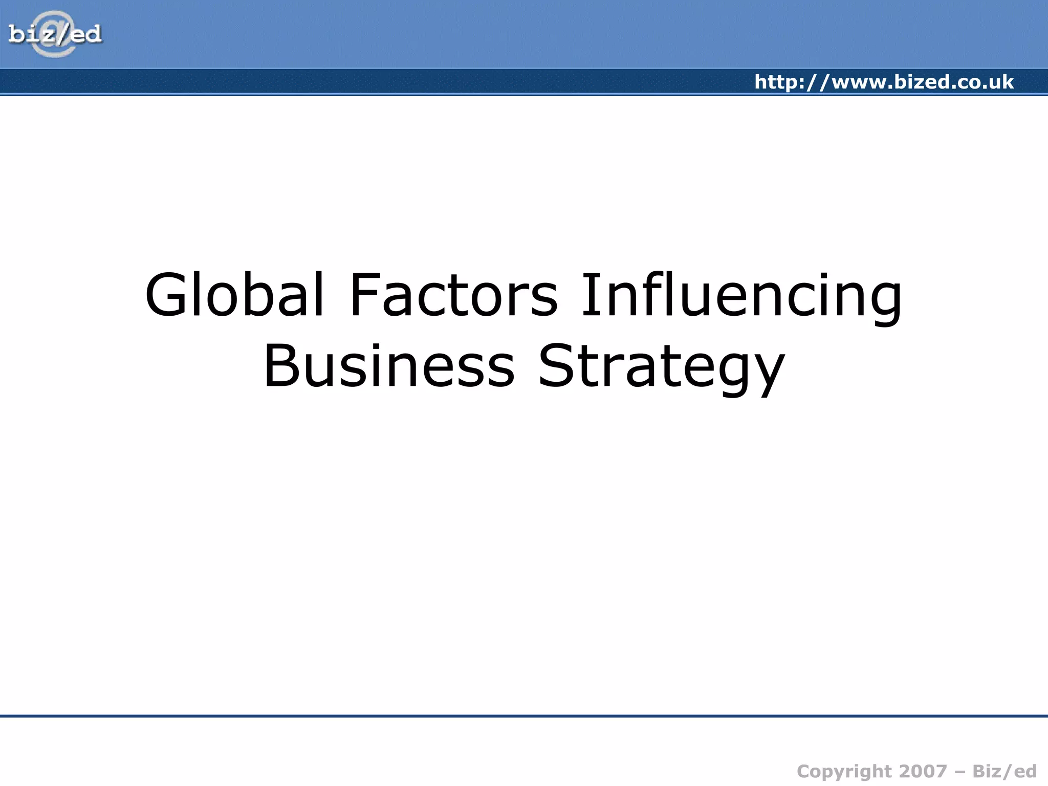Global factors influencing business | PPT