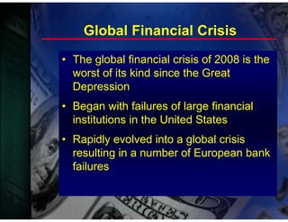 Global Financial Crisis In Detail. | PPT