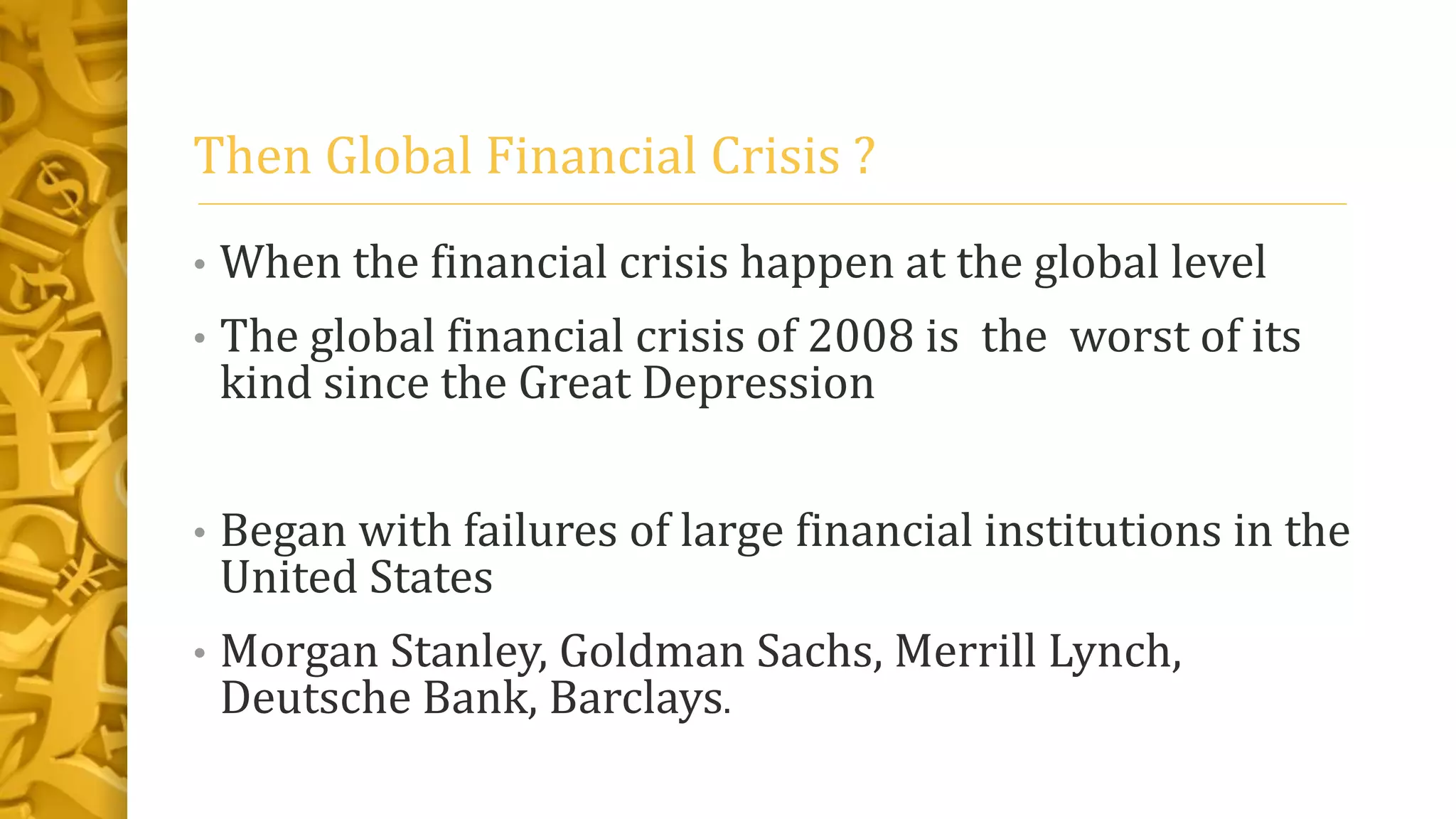 Presentation - Global financial crisis 2008 | PPTX