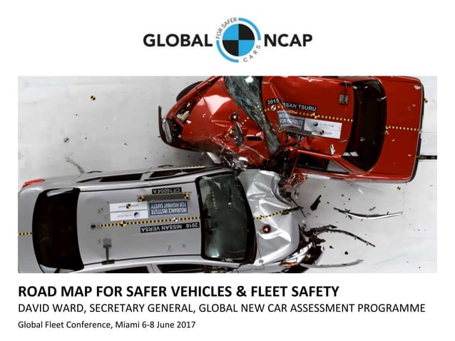Road Map for Safer Vehicles & Fleet Safety | PPT