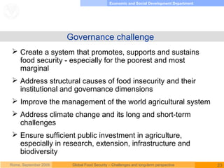 Global Food Security - Challenges and long-term perspective | PPT