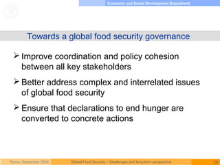 Global Food Security - Challenges and long-term perspective | PPT
