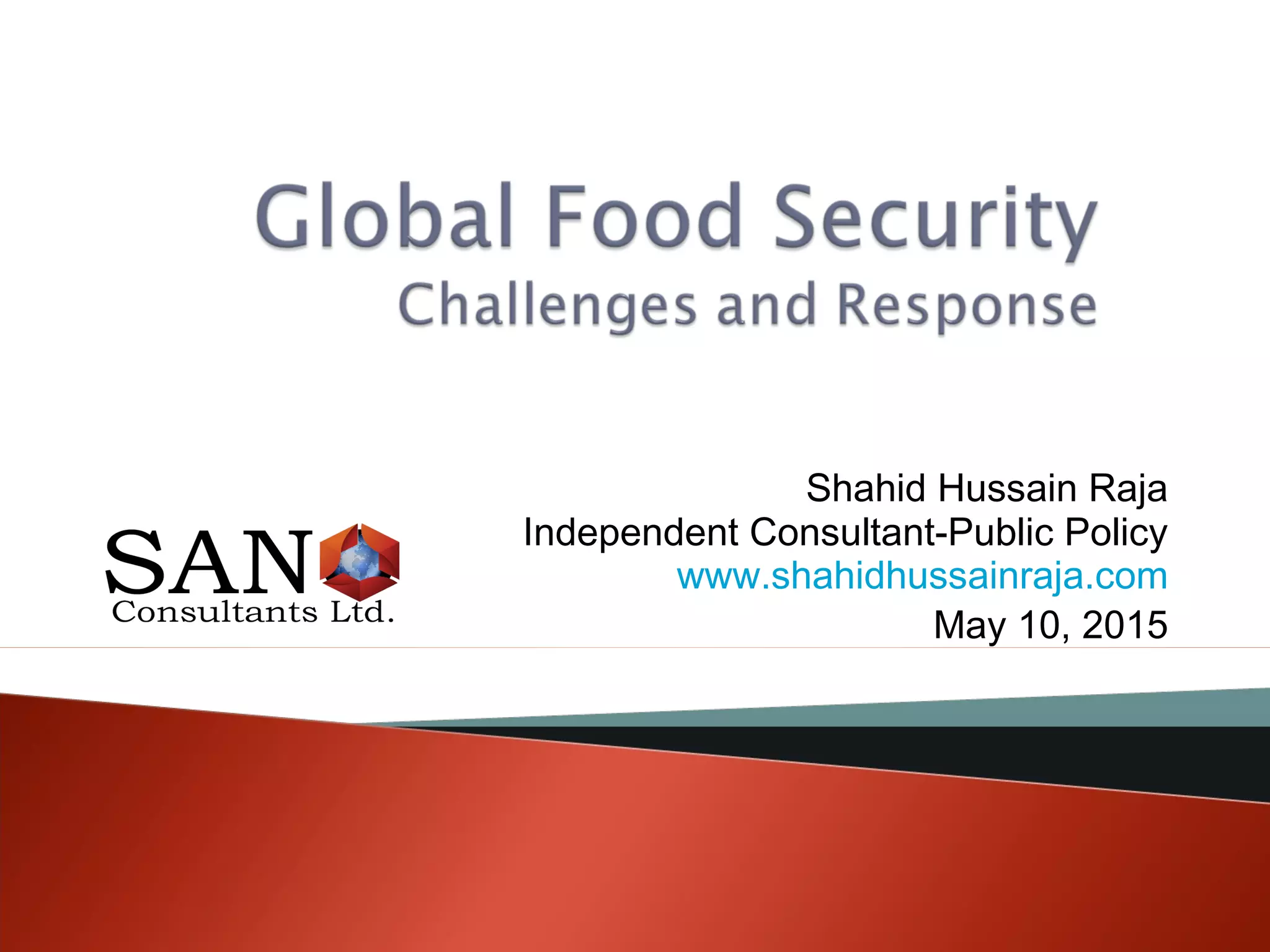 Global Food Security: Challenges and Response | PPT
