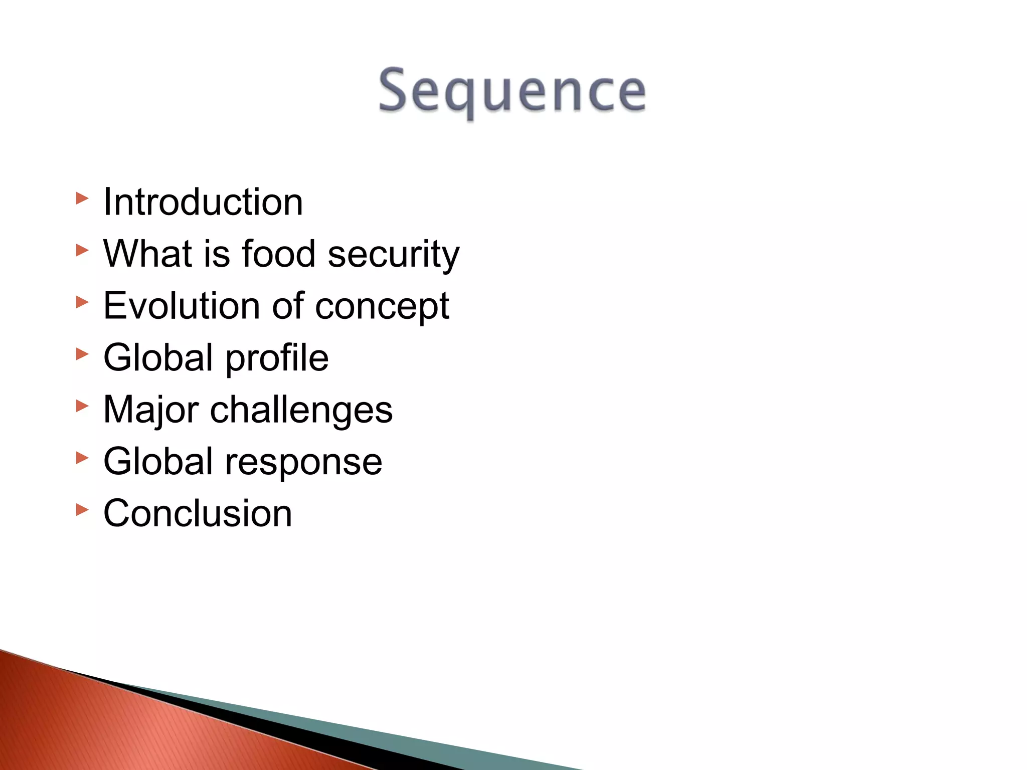 Global Food Security: Challenges and Response | PPT