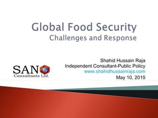 Global Food Security: Challenges and Response | PPT