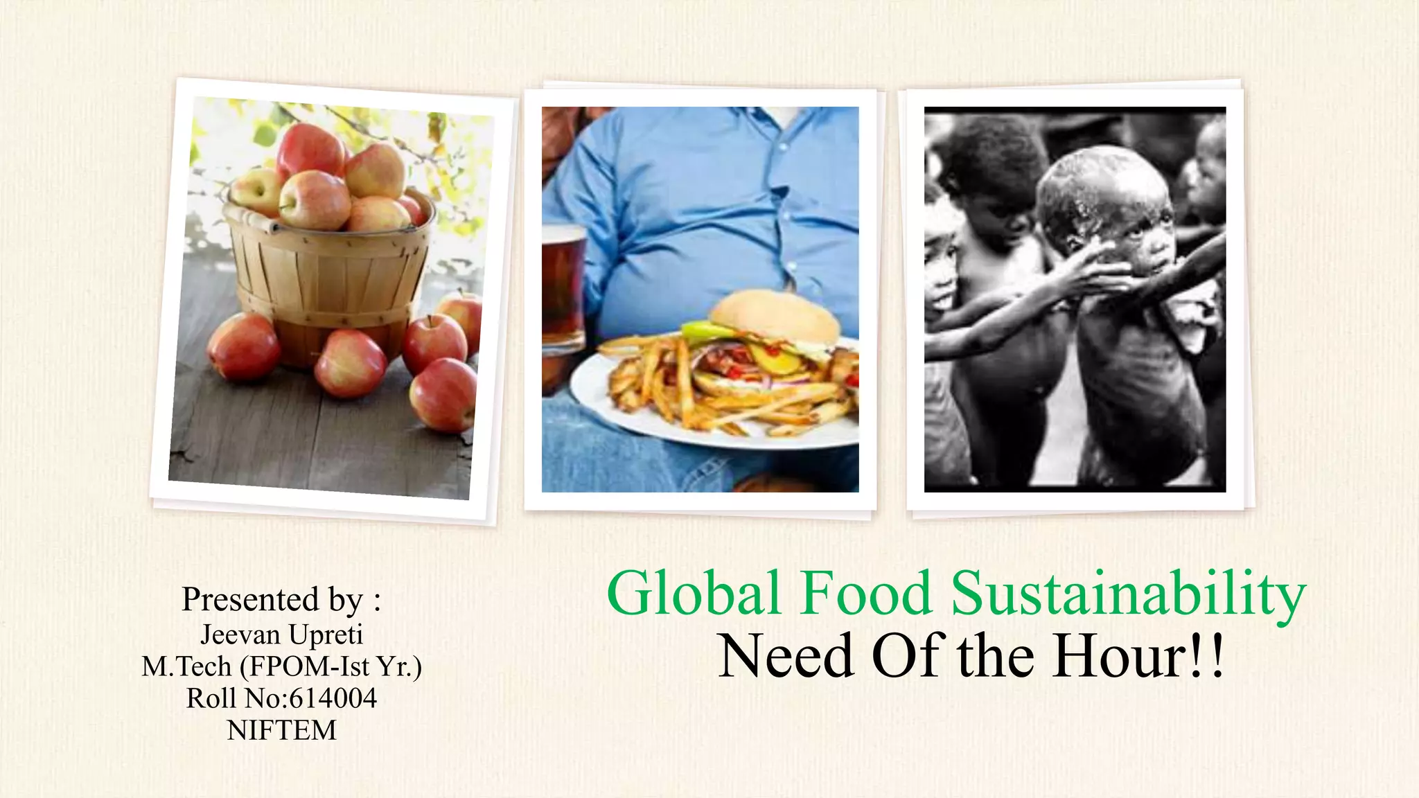 Global food sustainability ppt | PPTX