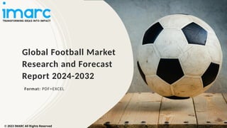 Football Market by Product Type, Distribution Channel, End User 2024 ...