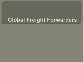 Global Freight Forwarders.pptx