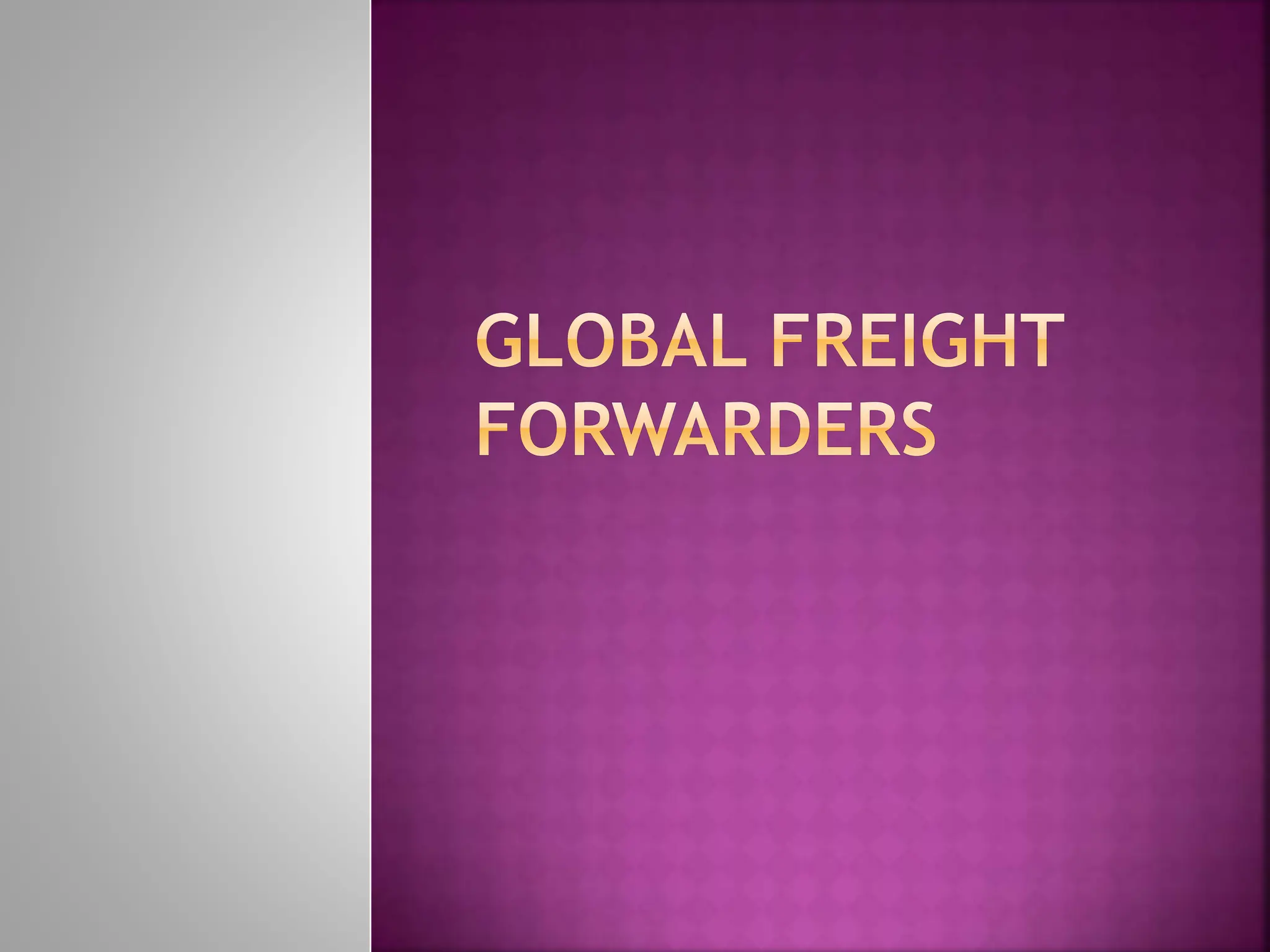 Global freight forwarders.pptx