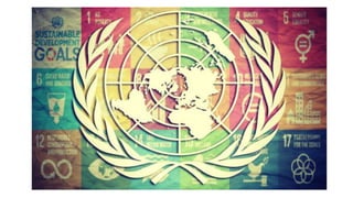 United Nations Global goals | PPTX | Environmental Services Industry ...