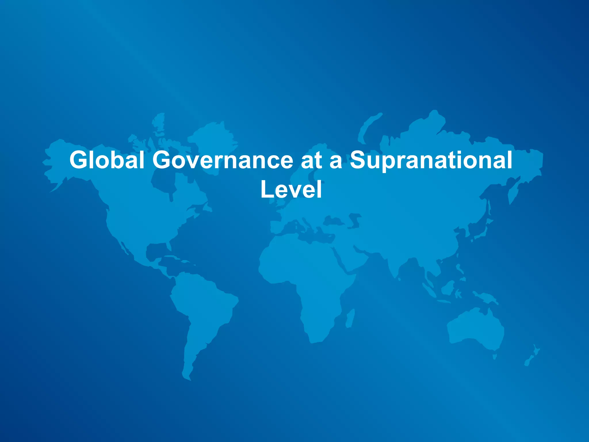 Global governance | PPT