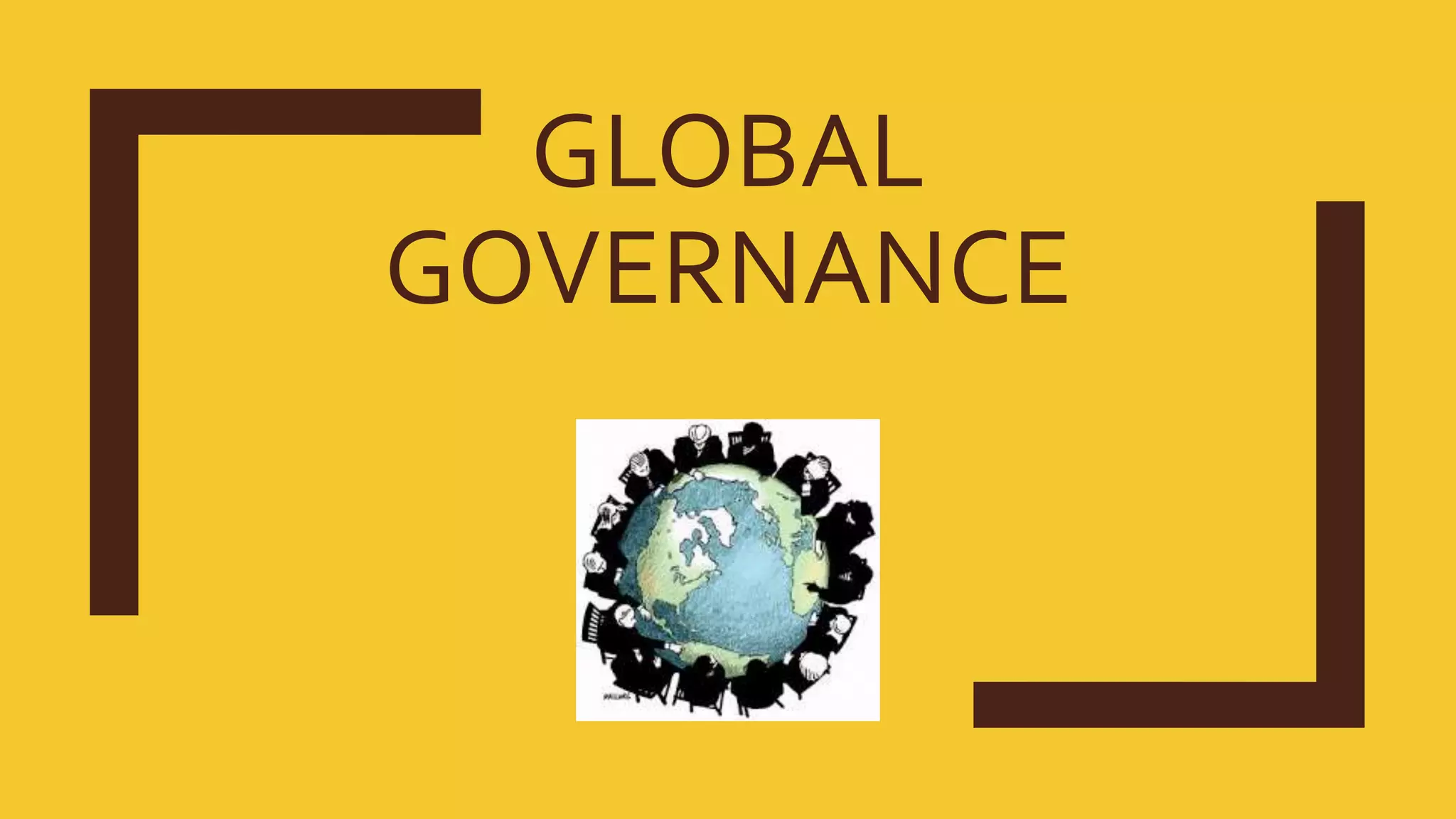 Global governance | PPTX