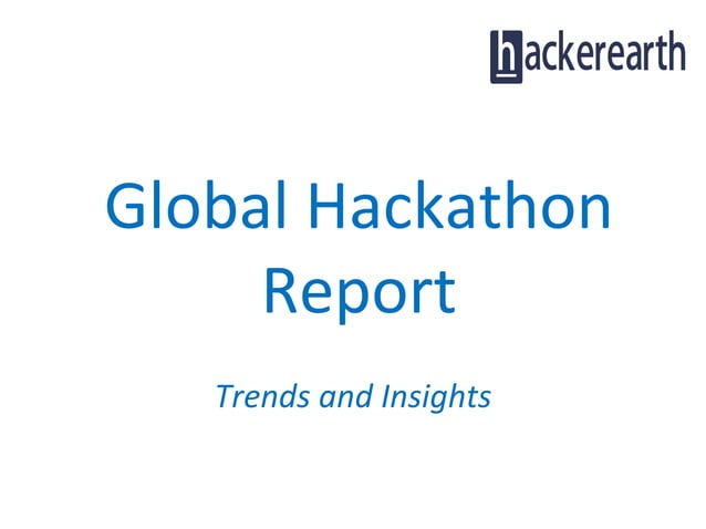 Global Hackathon Report | PPT | Free Download