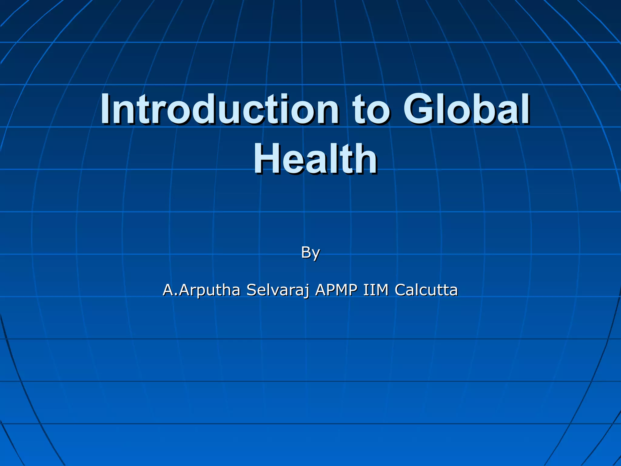 Global Health 2015 | PPT