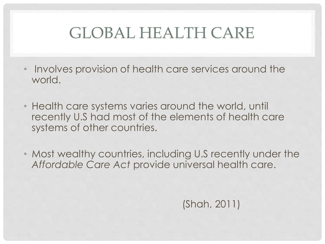 Global health care | PPTX | Infectious Diseases | Diseases and Conditions