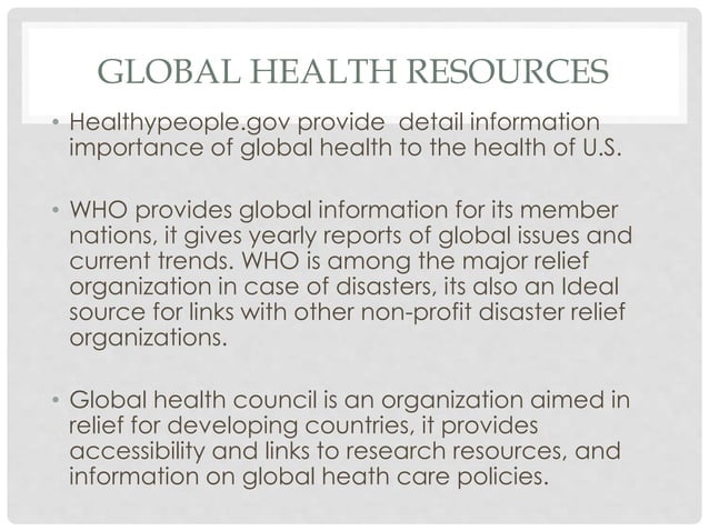 Global health care | PPTX | Infectious Diseases | Diseases and Conditions