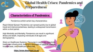 Global Health Crises Pandemics and Preparedness.pptx