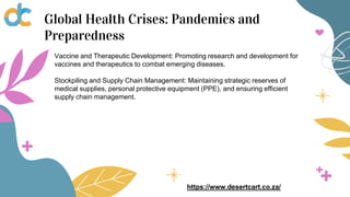 Global Health Crises Pandemics and Preparedness.pptx