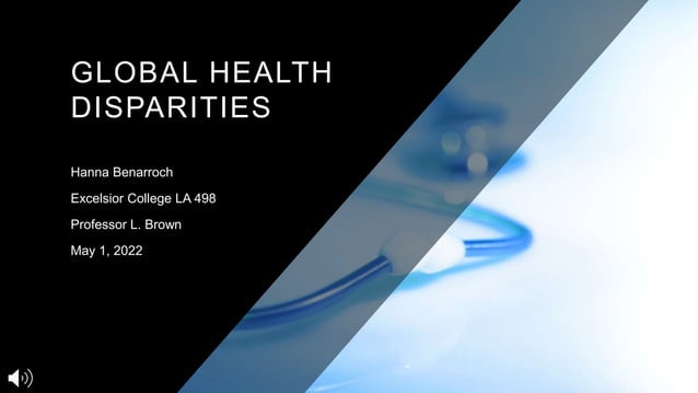 Global Health Disparities - Presentation.pptx