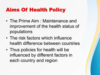 Global health policy - Overview | PPT