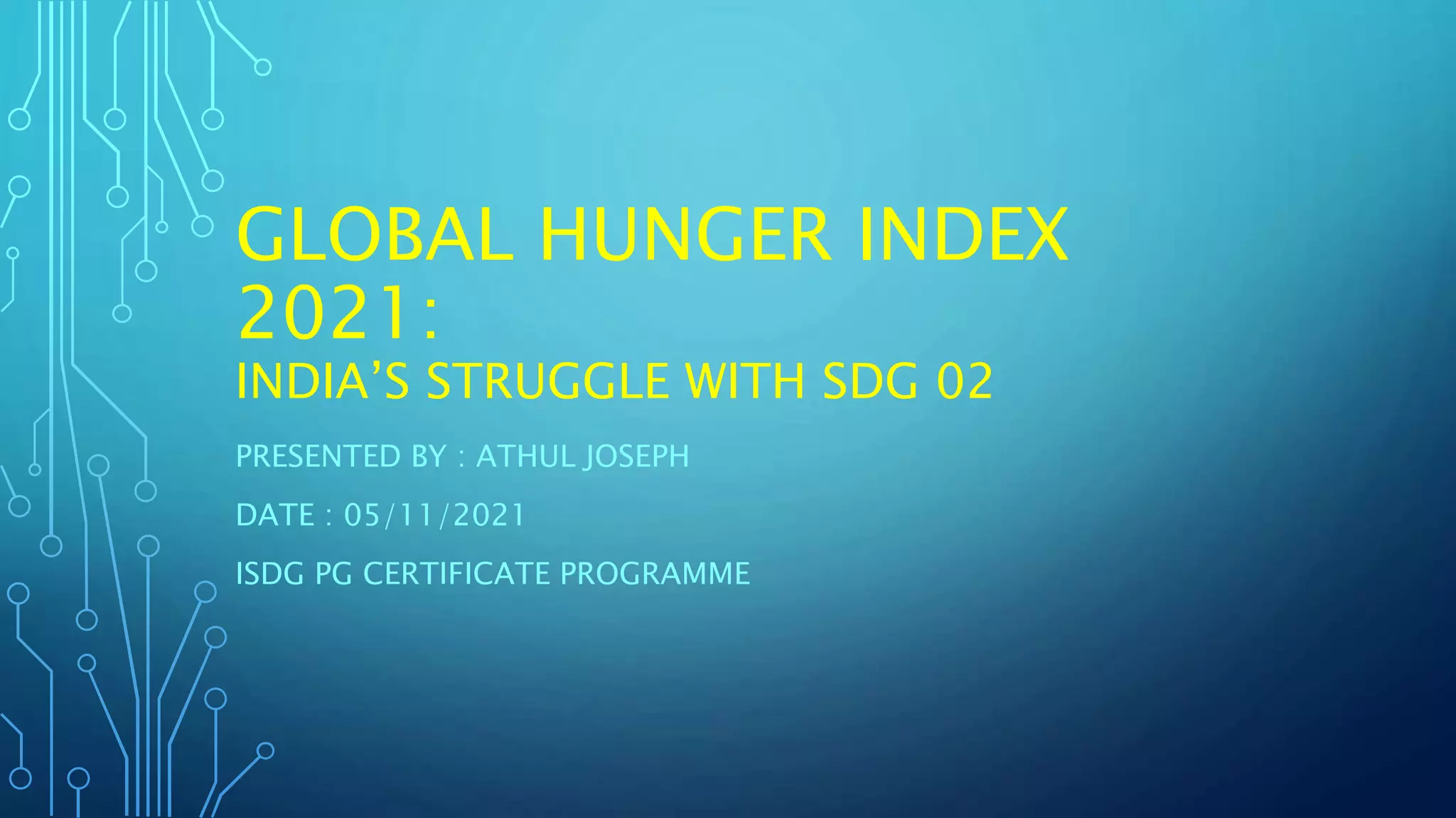 Global hunger index 2021 | PPTX