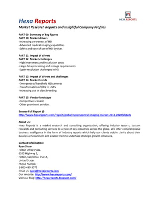 Global Hyperspectral Imaging Market Share, Growth and Forecasts 2016-2020 By Hexa Reports | PDF