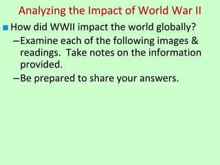 Global impact of_wwii | PPT