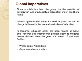 Global Imperatives and New arenas for Higher education | PPTX