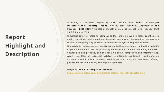 Industrial Catalyst Market PPT: Growth, Outlook, Demand, Keyplayer Analysis and Opportunity 2025 ...