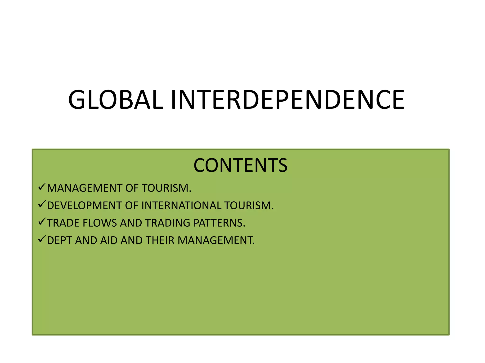 Global interdependence ,A2 CIE GEOGRAPHY | PPTX