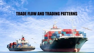 Global interdependence - A level Human Geography - Trade and Debt | PPTX