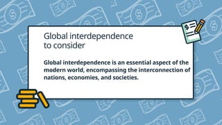Global Interdependence In the World.pptx