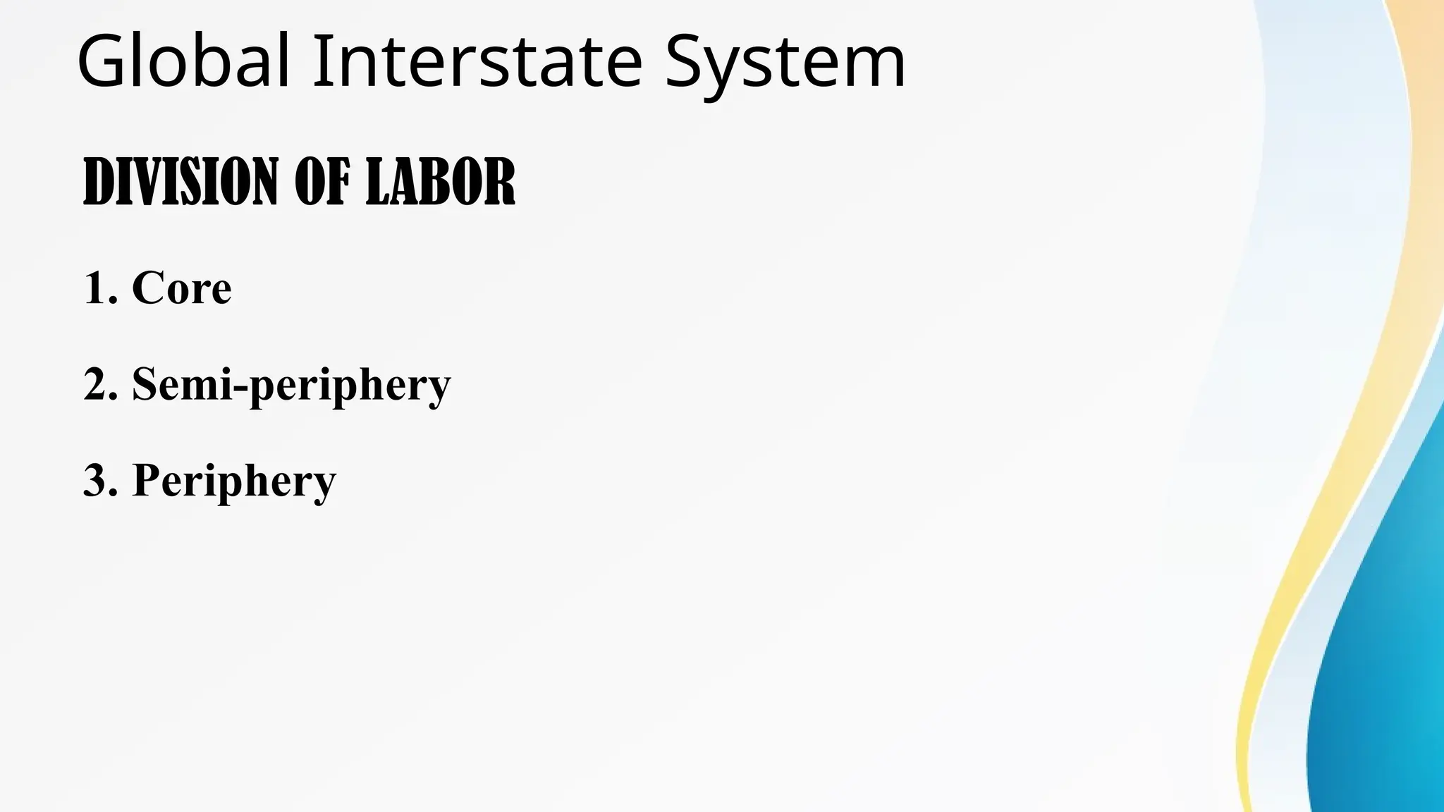 GLOBAL INTERSTATE SYSTEM.pptxxxxxxxxxxxxxxxxxxxxxxxxxx | PPTX