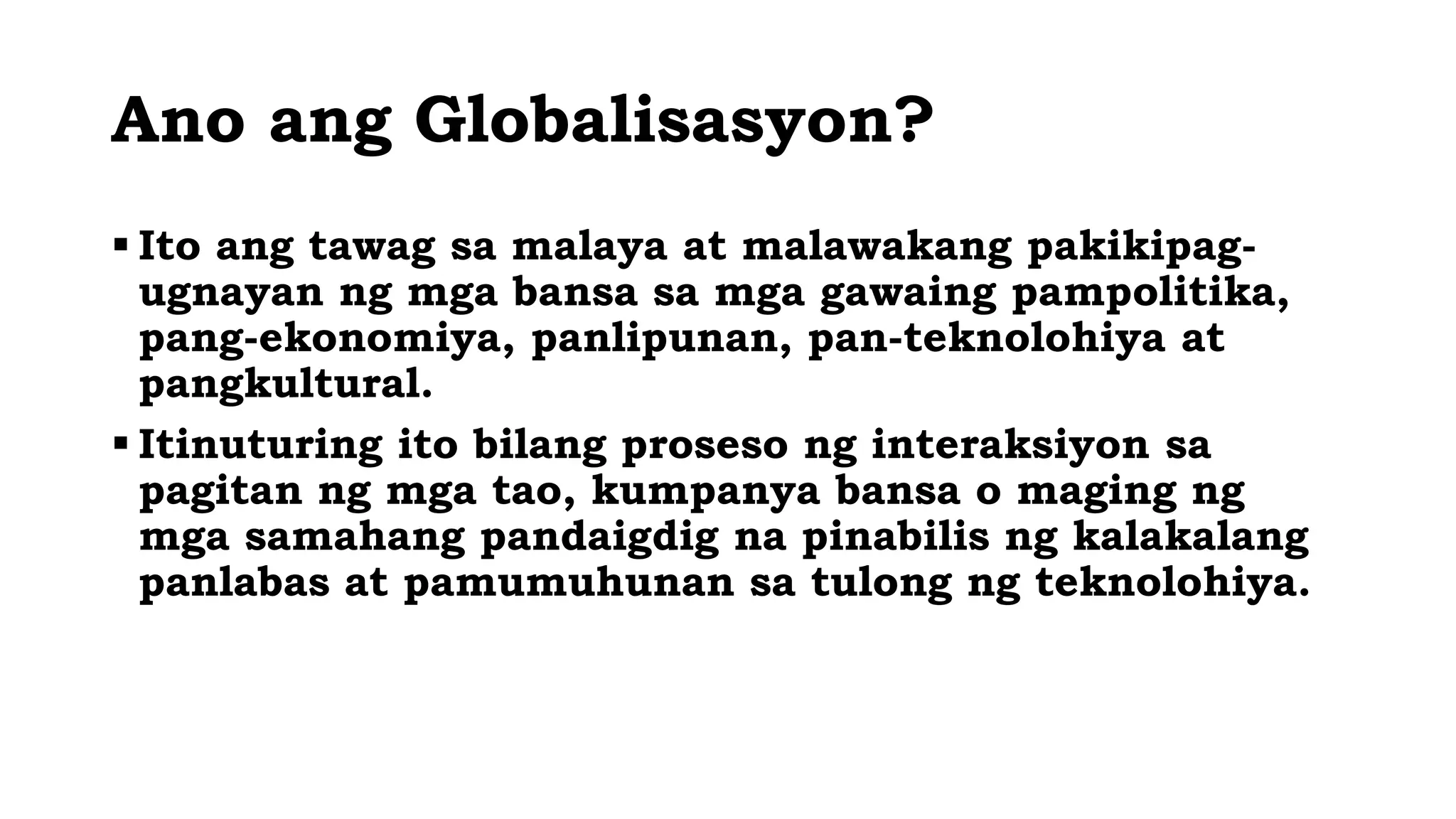 ANG MGA KONSEPTO NG ATING GLOBALISASYON: | PPTX