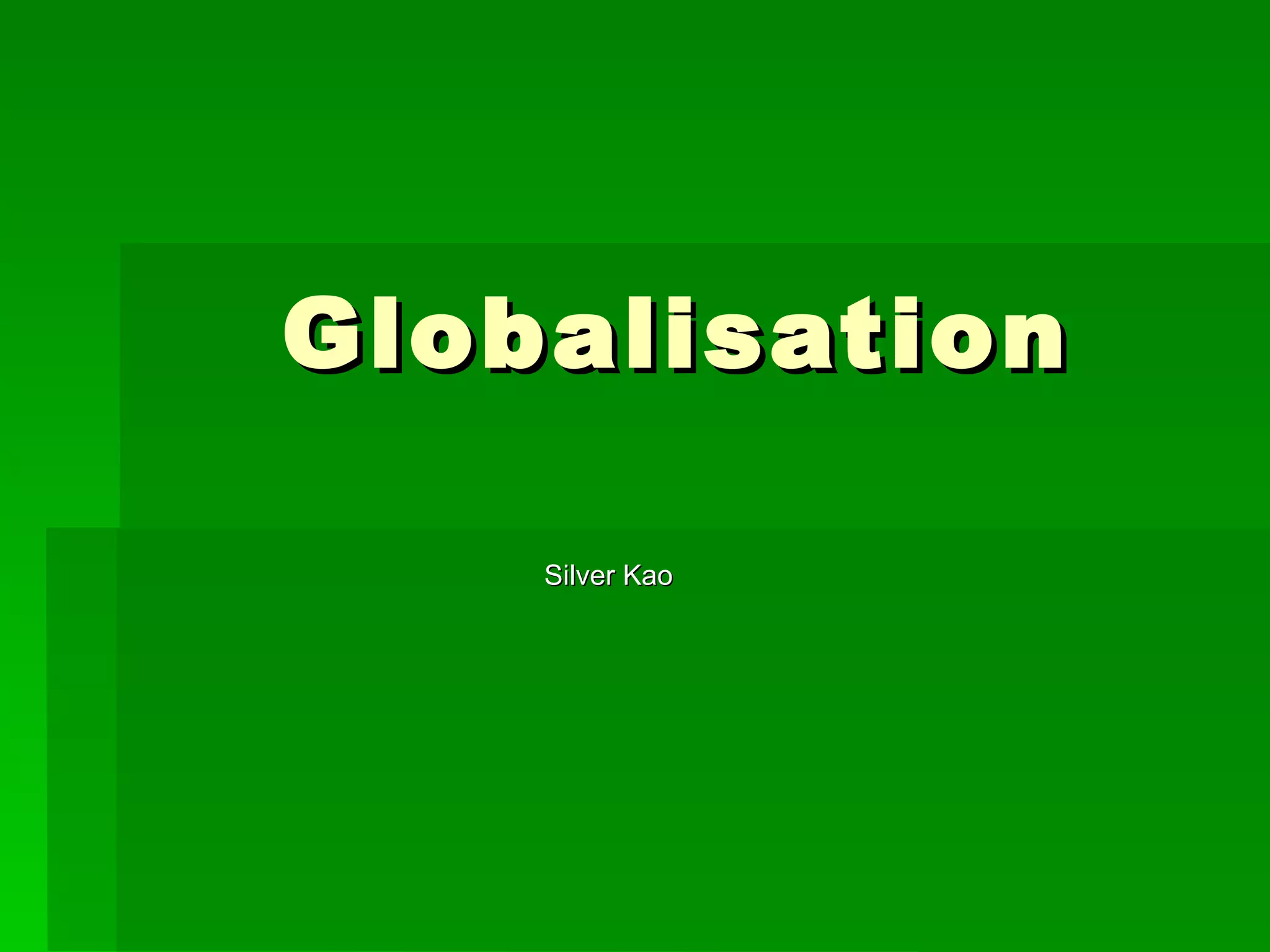 Globalisation | PPT