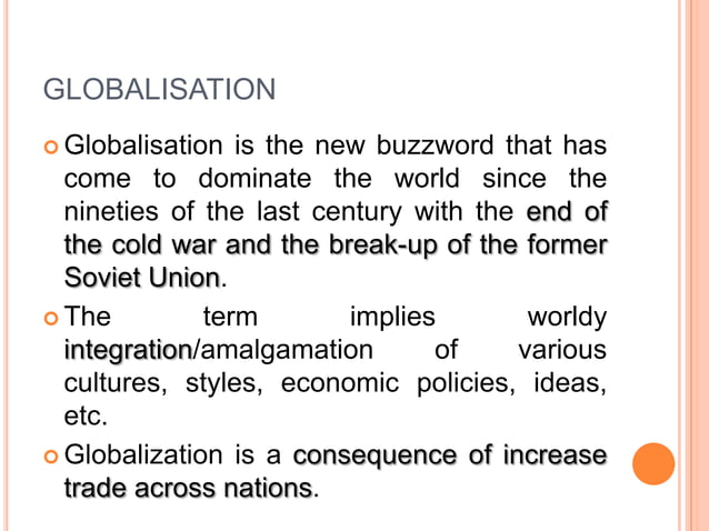 Globalisation | PPTX | Economy | Business and Finance
