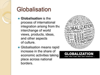 globalisation-140906135554-phpapp01.pptx