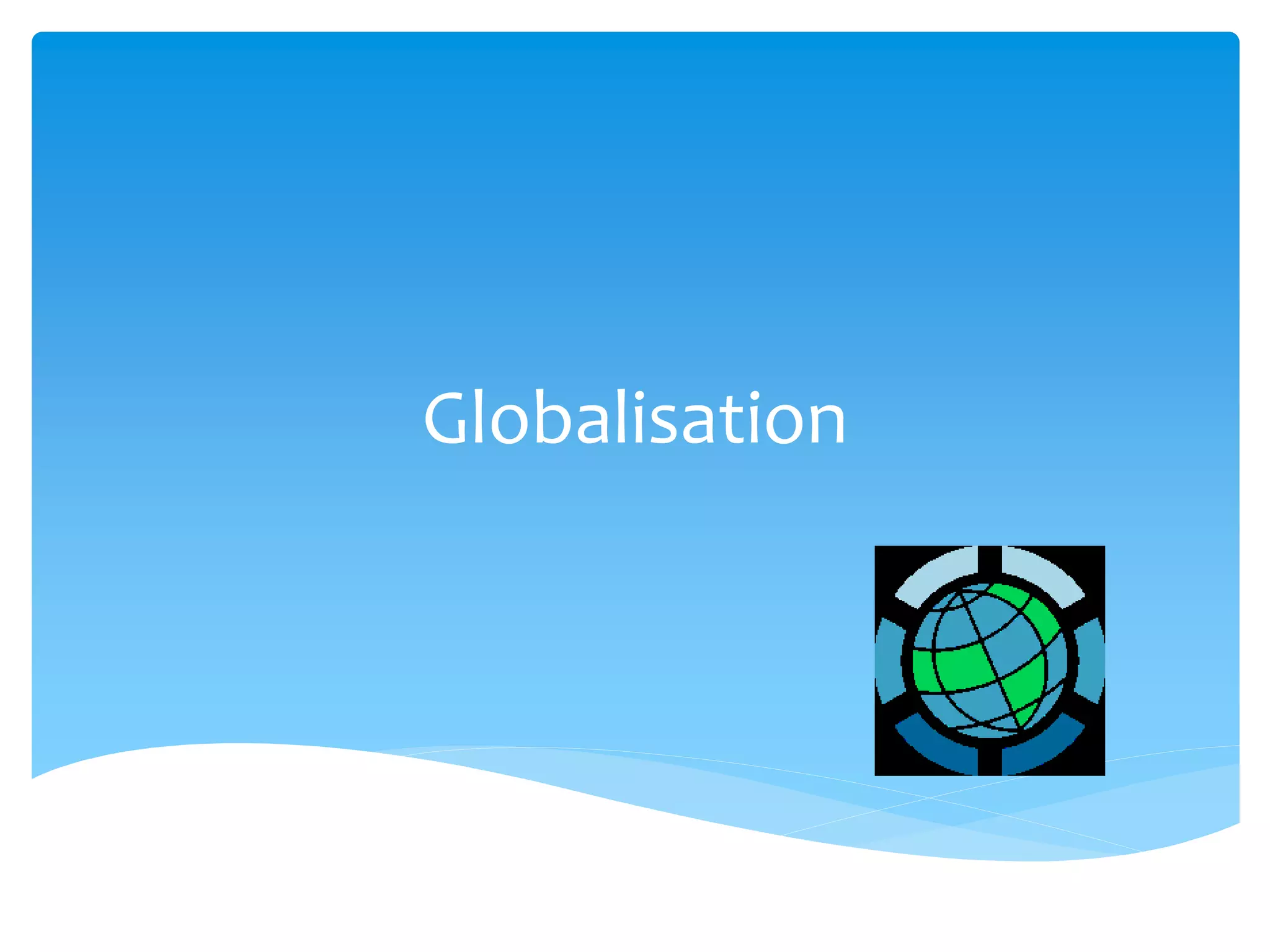 Globalisation in Media | PPT