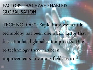 UNIQUE PRESENTATION ON GLOBALISATION! | PPTX