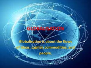 Globalisation | PPTX